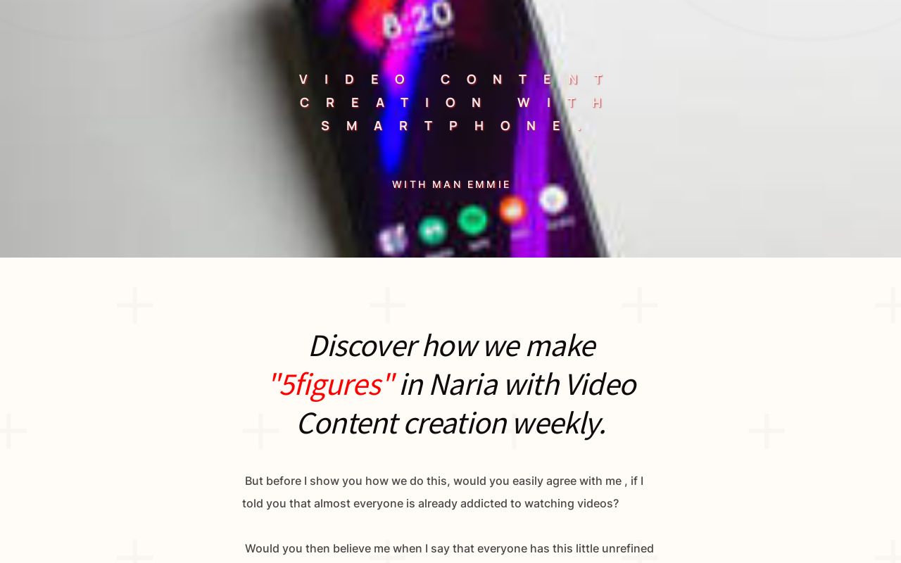 Video content creation with smartphone